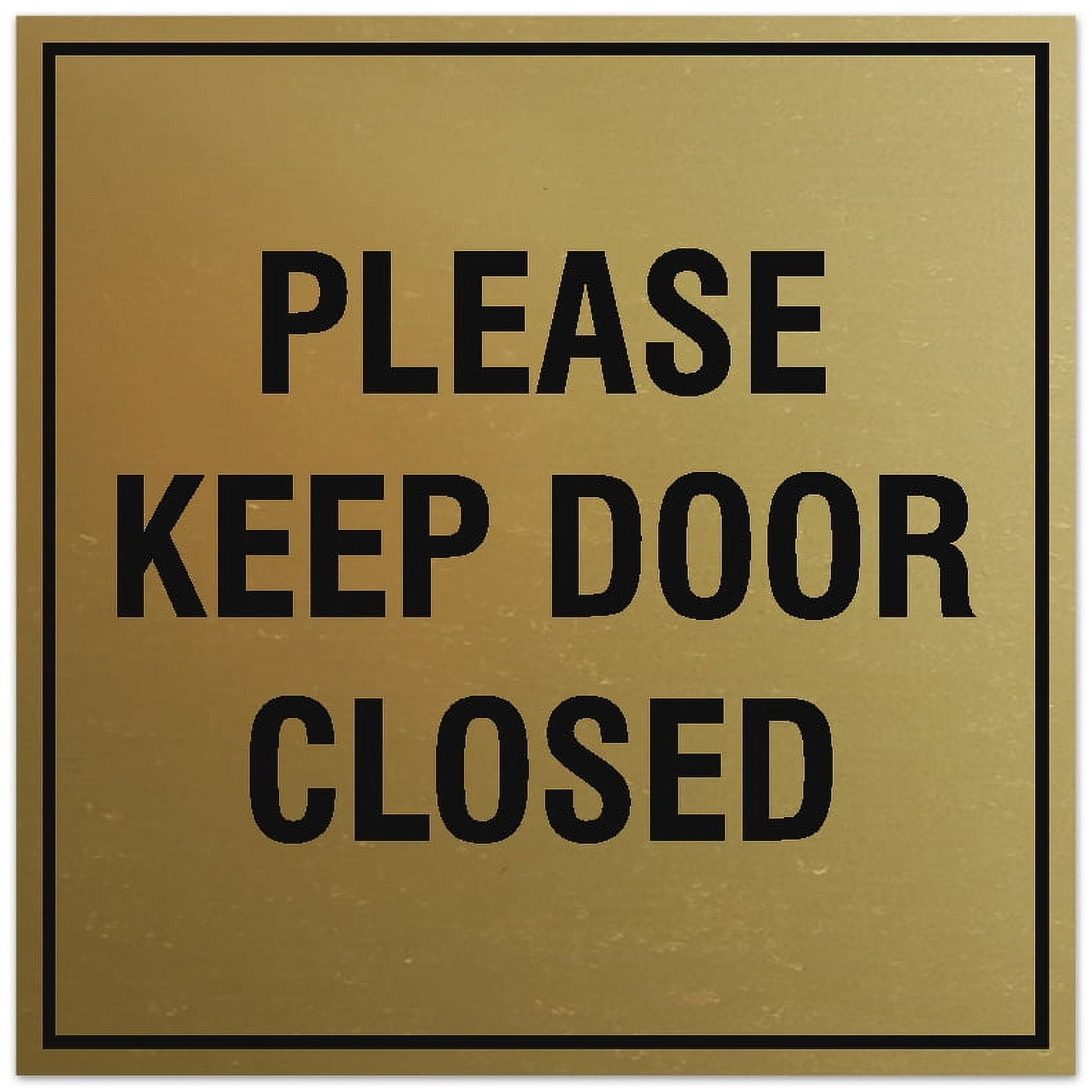 Signs ByLITA Square Please Keep Door Closed Sign - Easy Installation ...