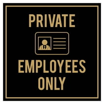 Signs ByLITA Square Keep Out Employees Only Sign (Black) - Large ...