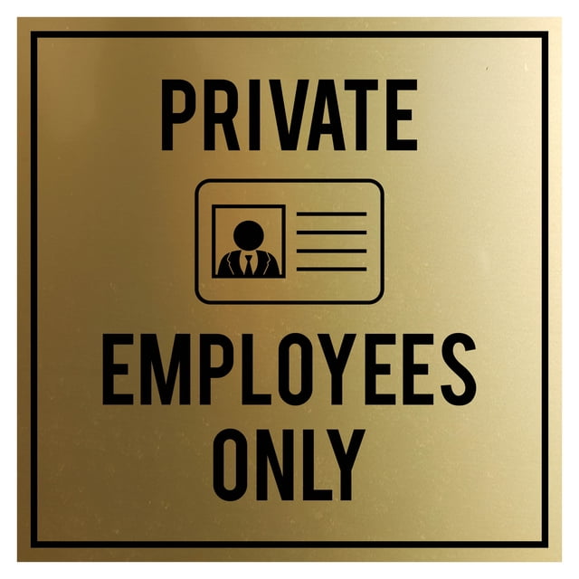 Signs ByLITA Square Private Employees Only Sign (Brushed Gold) - Small ...