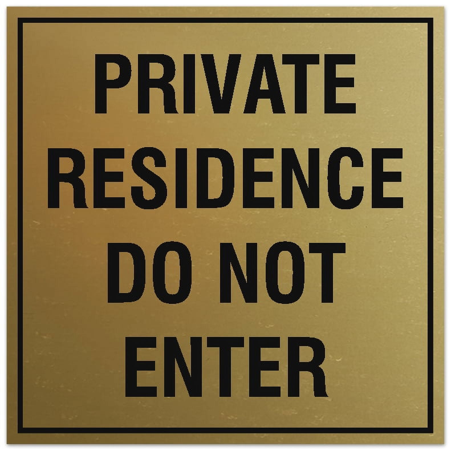 Signs ByLITA Square Private Residence Do Not Enter Sign - Easy ...