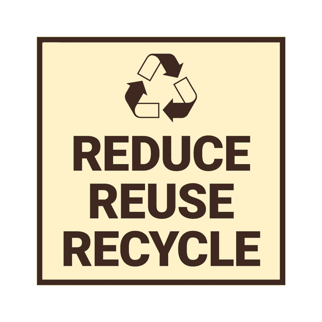 Signs ByLITA Square Reduce, Reuse, Recycle Sign (Ivory/Dark Brown ...