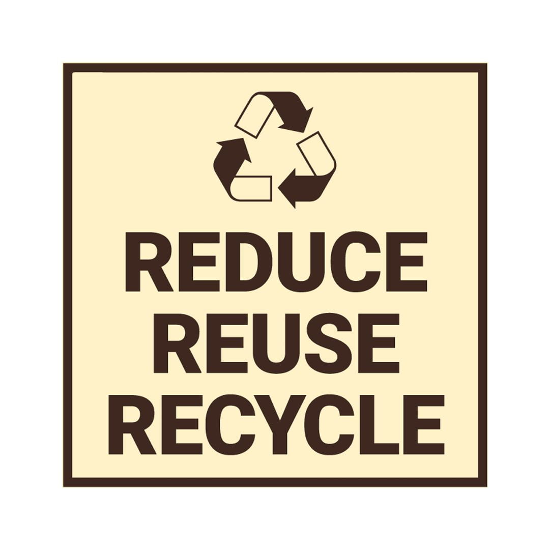 Signs ByLITA Square Reduce, Reuse, Recycle Sign (Ivory/Dark Brown ...