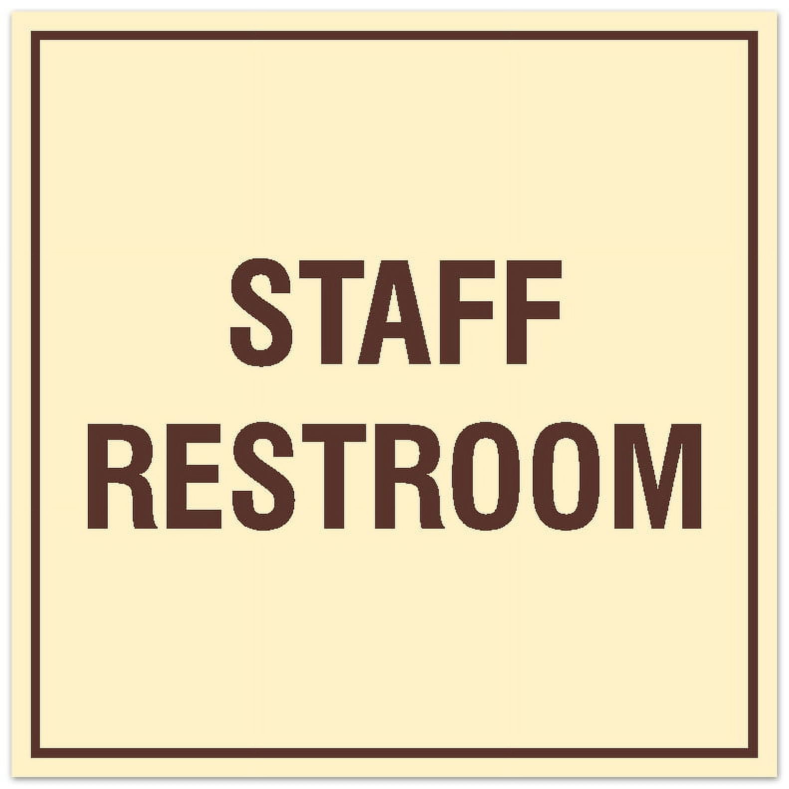 Signs ByLITA Square Staff Restroom Sign - Easy Installation | Durable ...