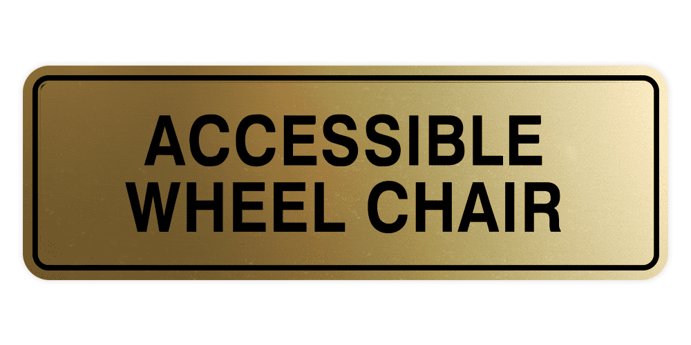 Signs ByLITA Standard Accessible Wheel Chair Sign (Brushed Gold ...