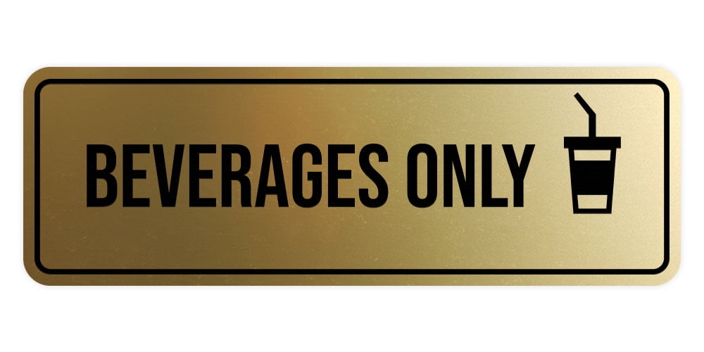Signs ByLITA Standard Beverages Only Door or Wall Sign Durable ABS ...