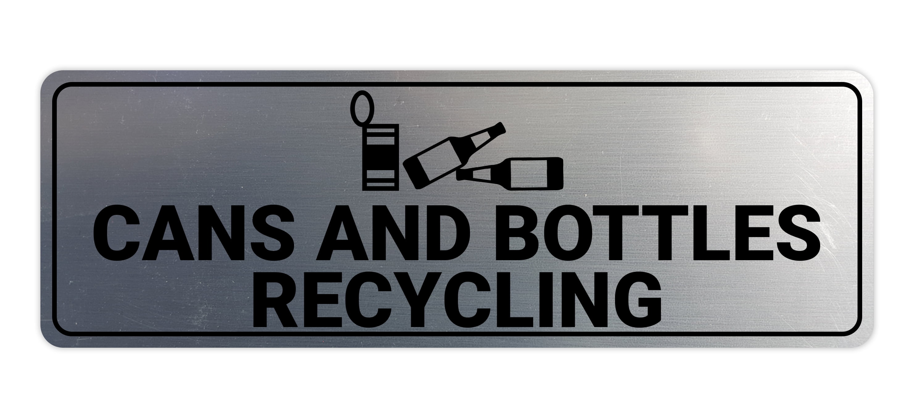 Signs ByLITA Standard Cans and Bottles Recycling Sign (Brushed Silver ...