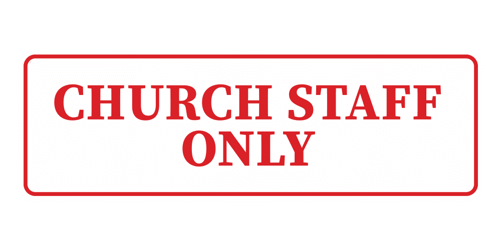 Signs ByLITA Standard Church Staff Only Sign (Red) - Small - Walmart.com