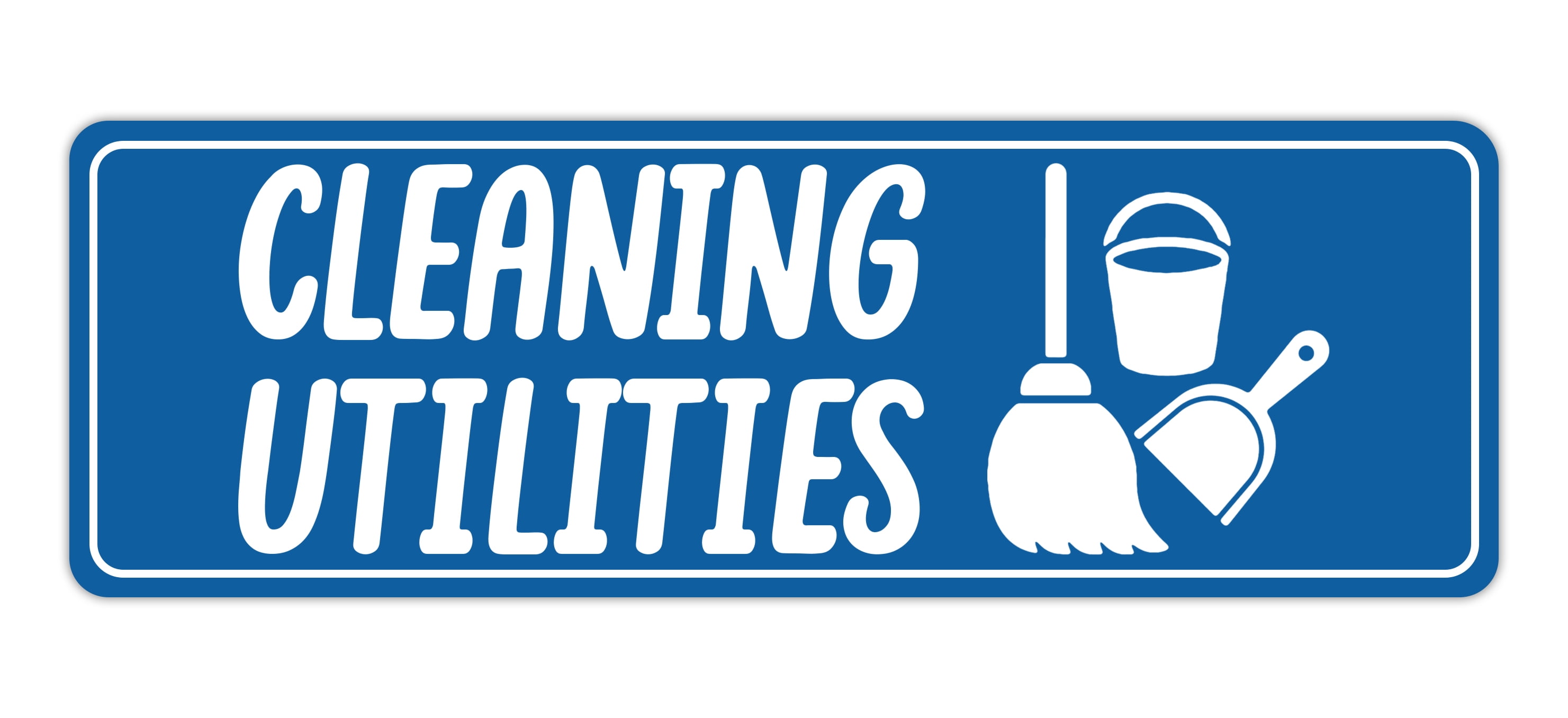 Signs ByLITA Standard Cleaning Utilities Sign (Blue) - Large - Walmart.com