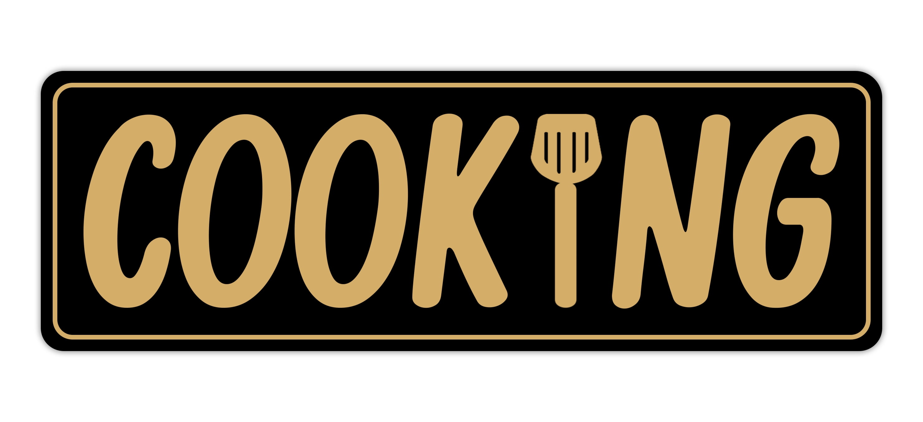 Signs ByLITA Standard Cooking Sign (Black /Gold) - Small - Walmart.com