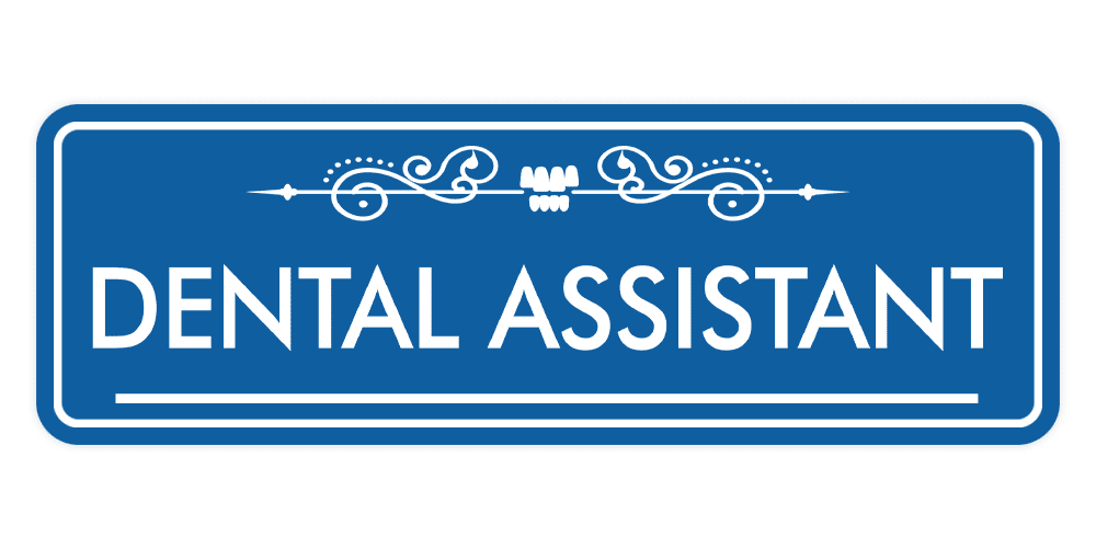 Signs ByLITA Standard Dental Assistant Tooth Graphic Dentist Office ...