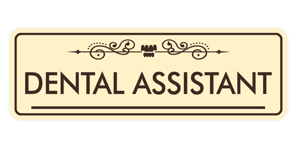Signs ByLITA Standard Dental Assistant Tooth Graphic Dentist Office ...