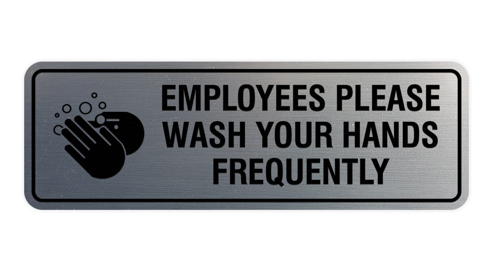 Signs ByLITA Standard Employees Please Wash Your Hands Frequently Sign ...