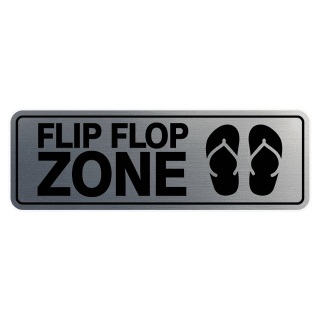 Signs ByLITA Standard Flip Flop Zone Sign (Brushed Silver) - Small ...