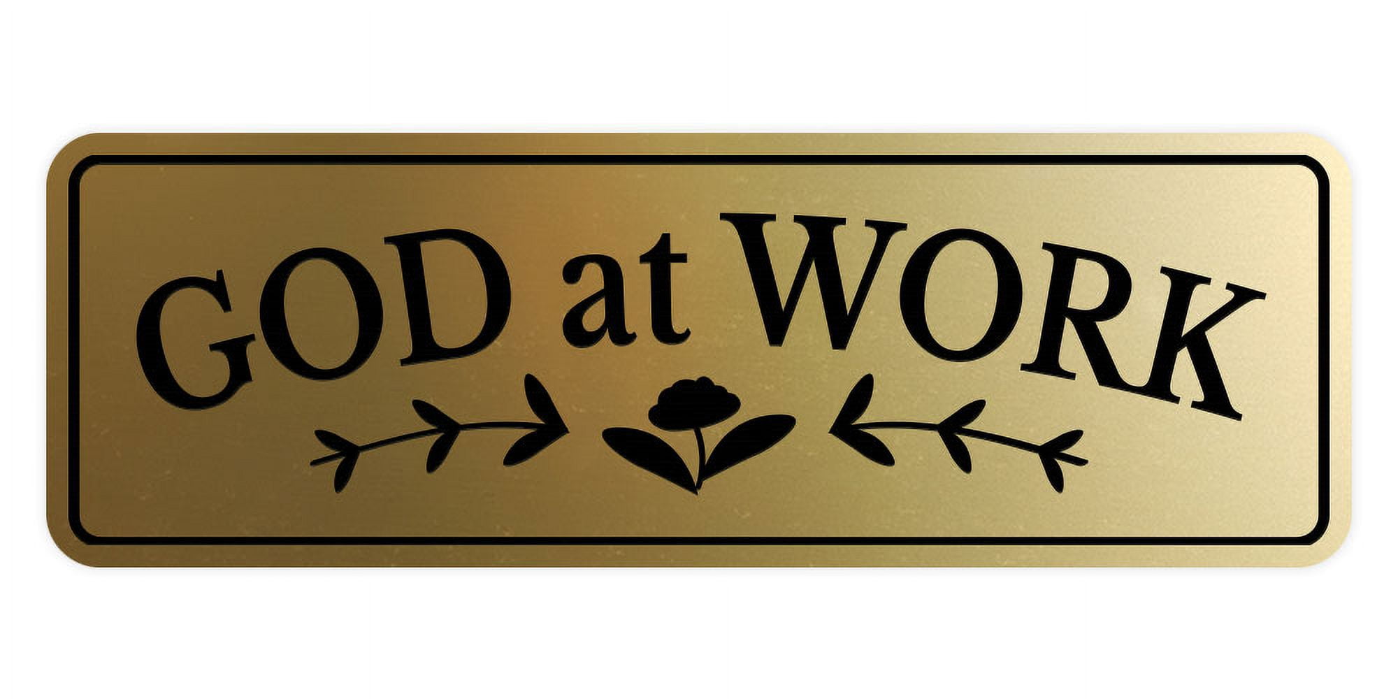 Signs ByLITA Standard God At Work Door or Wall Sign Easy Installation ...