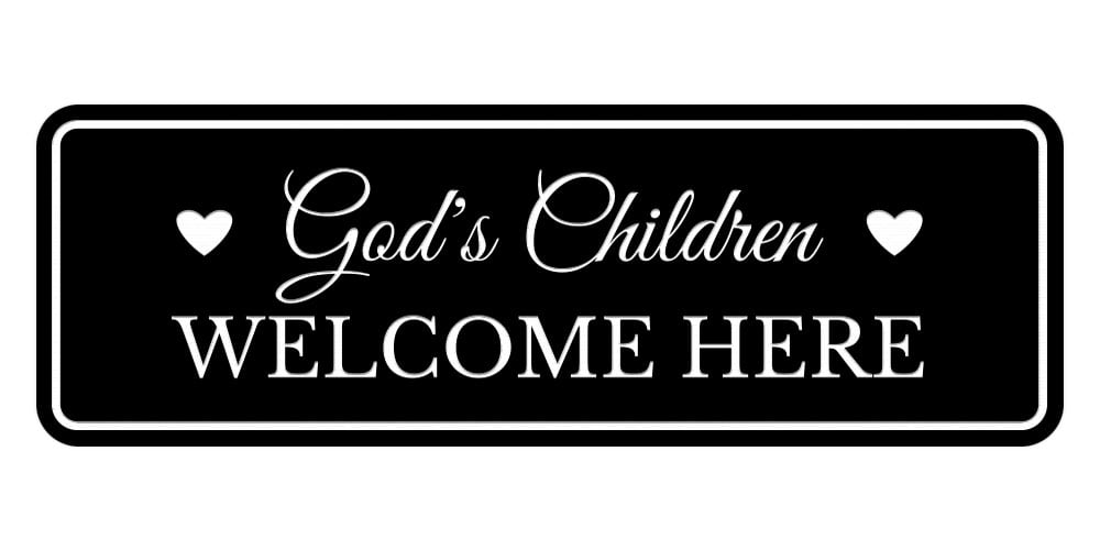 Signs ByLITA Standard God's Children Welcome Here Door or Wall Sign ...