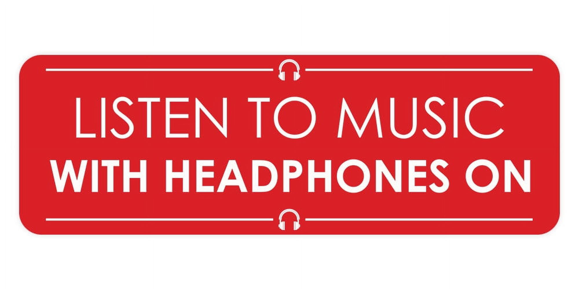 Signs ByLITA Standard Listen to music with headphones on Door or Wall ...