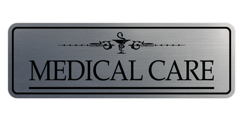 Signs ByLITA Standard Medical Care Medical Office Decor Sign (Brushed ...