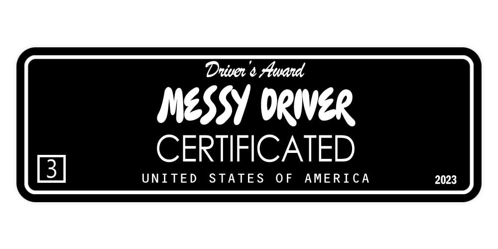 Signs ByLITA Standard Messy Driver Certificated Sign (Black) - Small ...