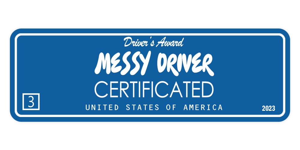 Signs ByLITA Standard Messy Driver Certificated Sign (Blue) - Medium ...