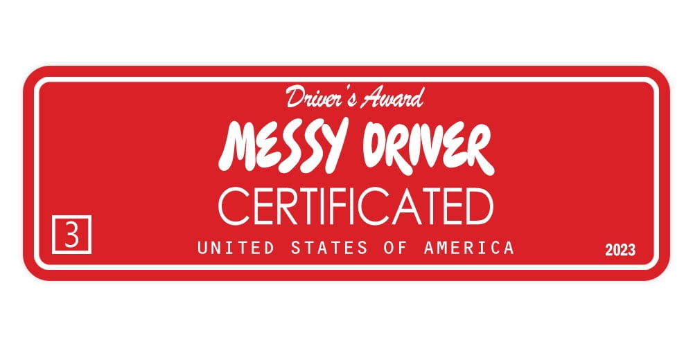 Signs ByLITA Standard Messy Driver Certificated Sign (Red) - Small ...