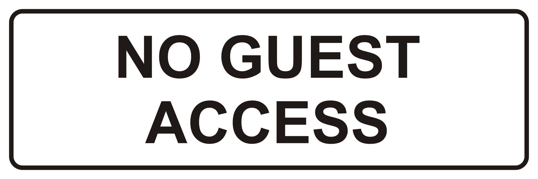 Signs ByLITA Standard No Guest Access Sign(White) - Small - Walmart.com