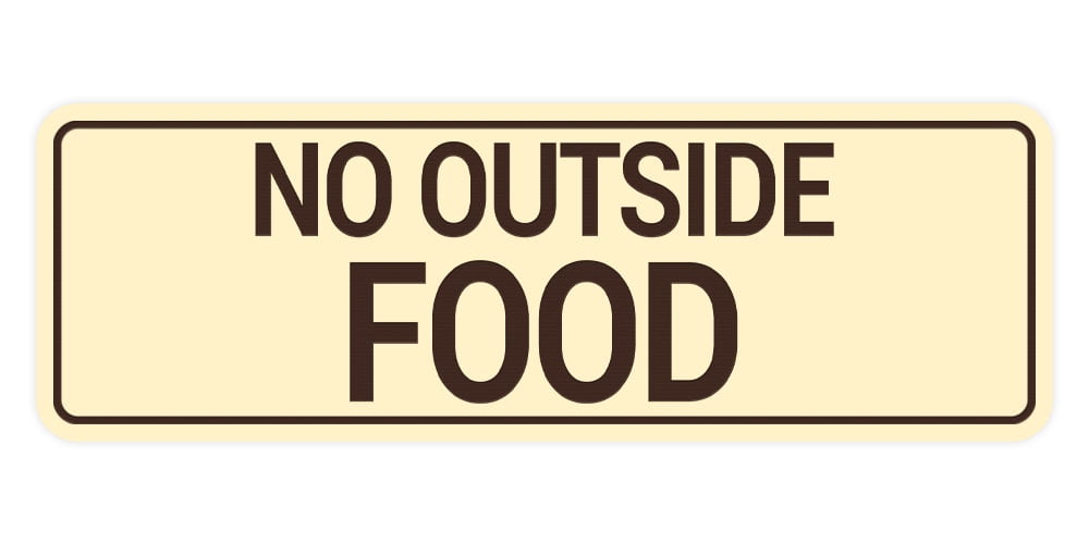 Signs ByLITA Standard No Outside Food Sign (Ivory/Dark Brown) - Large ...