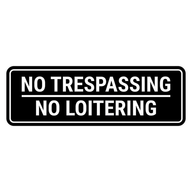 Signs ByLITA Standard No Trespassing No Loitering Wall or Door Sign ...