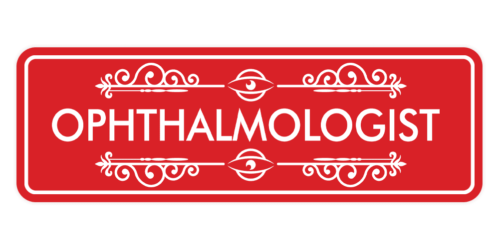 Signs ByLITA Standard Ophthalmologist Sign (Red) - Large - Walmart.com