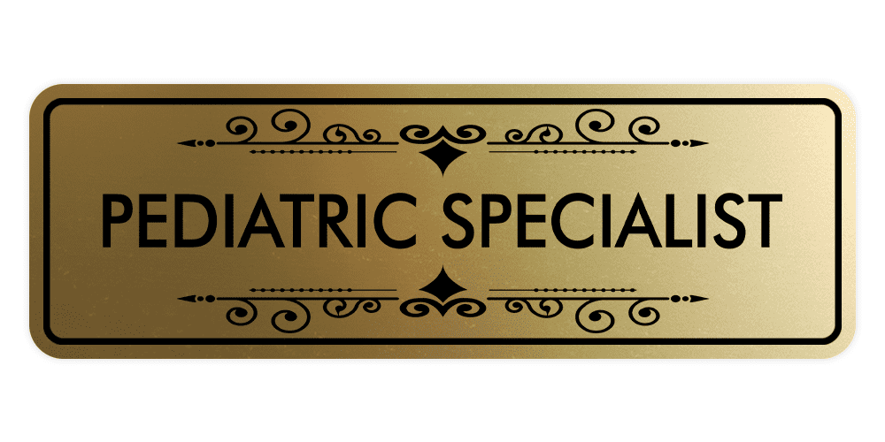 Signs ByLITA Standard Pediatric Specialist Sign (Brushed Gold) - Small ...