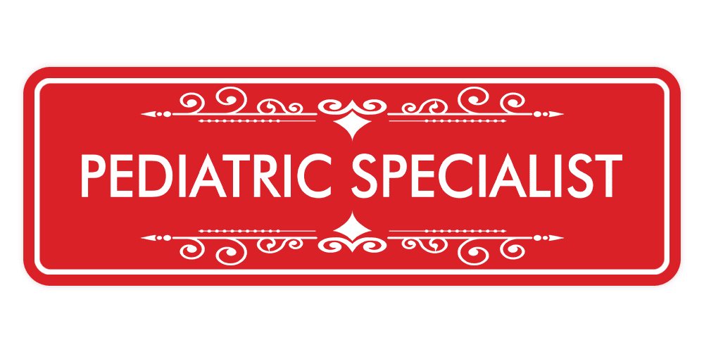 Signs ByLITA Standard Pediatric Specialist Sign (Red) - Small - Walmart.com