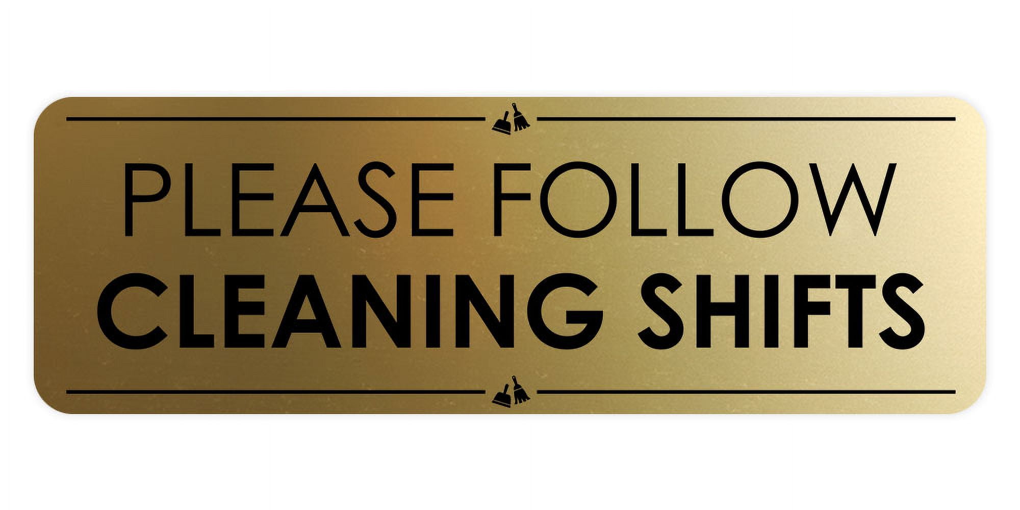 Signs ByLITA Standard Please Follow Cleaning Shifts Door or Wall Sign ...