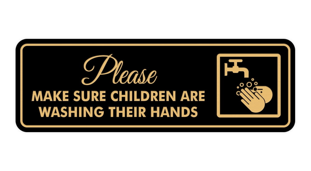 Signs ByLITA Standard Please Make Sure Children Are Washing Their Hands ...