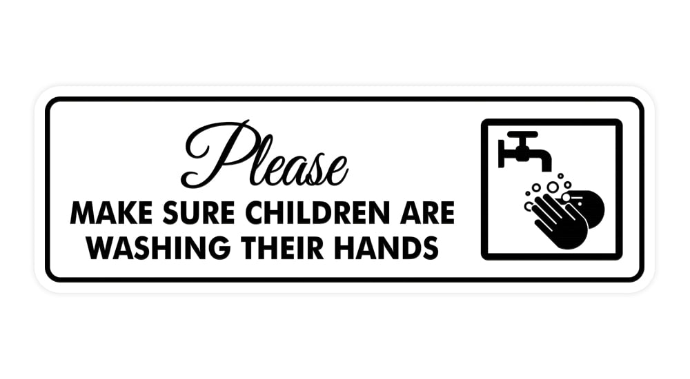 Signs ByLITA Standard Please Make Sure Children Are Washing Their Hands ...