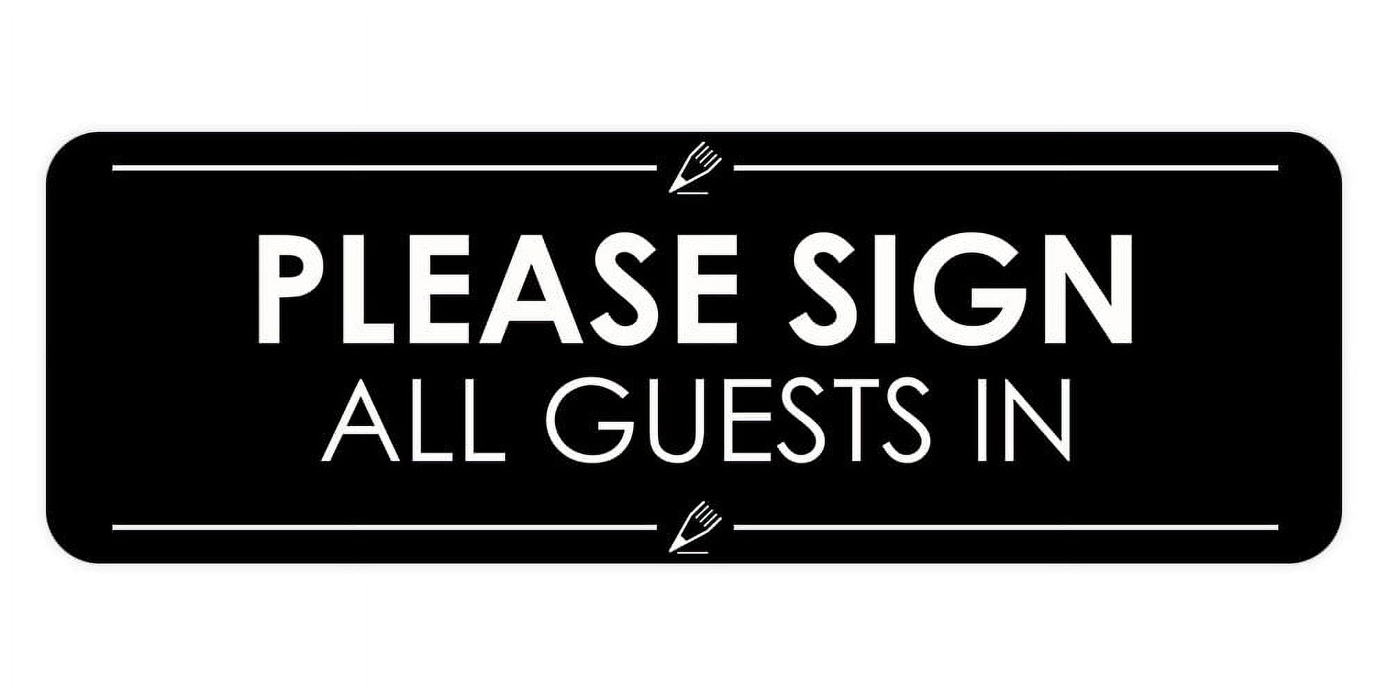 Signs ByLITA Standard Please Sign All Guests In Door or Wall Sign Easy ...