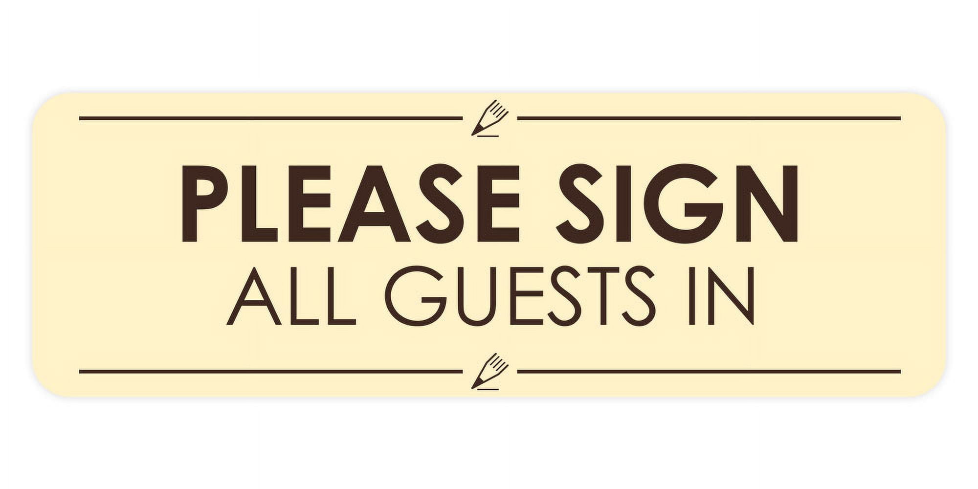 Signs ByLITA Standard Please Sign All Guests In Door or Wall Sign Easy ...