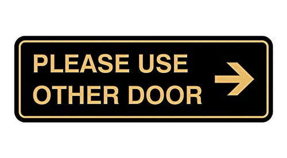 Signs ByLITA Standard Please Use Other Door Right Sign (Black Gold ...
