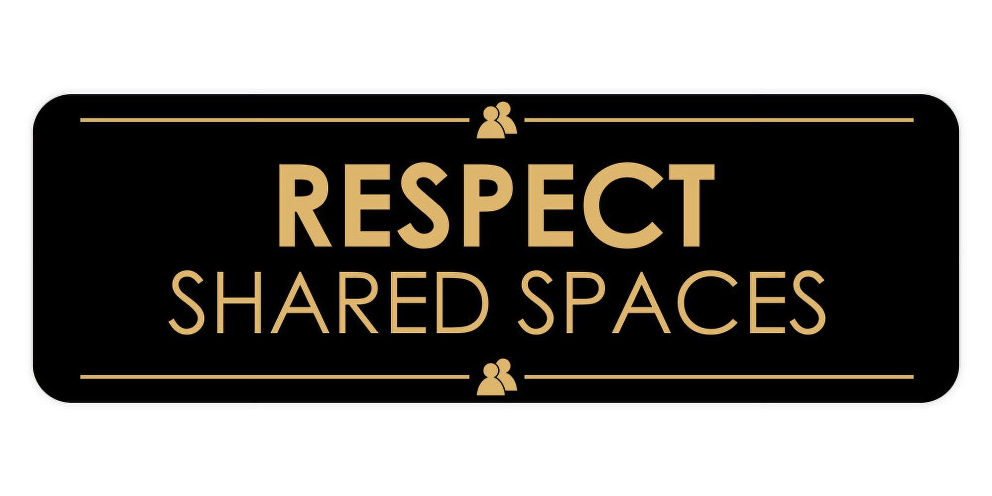 Signs ByLITA Standard Respect Shared Spaces Door or Wall Sign Easy ...