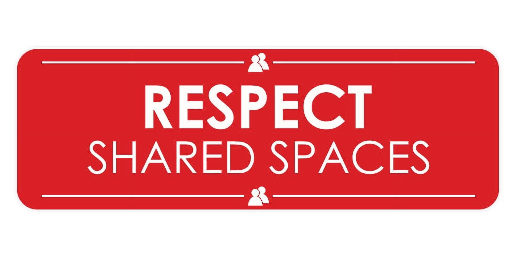 Signs ByLITA Standard Respect Shared Spaces Door or Wall Sign Easy ...