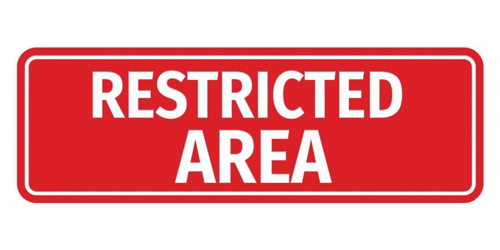 Signs ByLITA Standard Restricted Area Sign (Red) - Large - Walmart.com