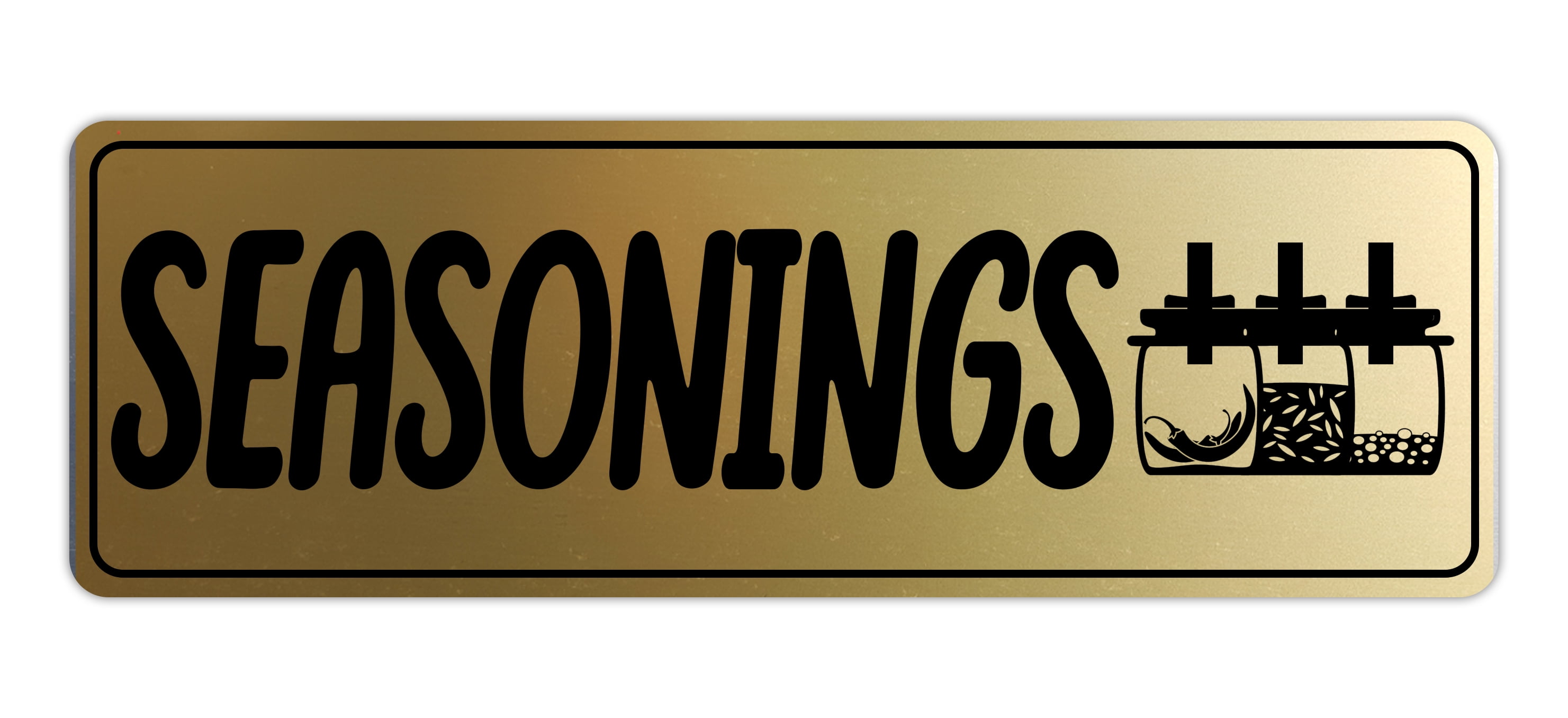 Signs ByLITA Standard Seasonings Sign (Brushed Gold) - Small - Walmart.com