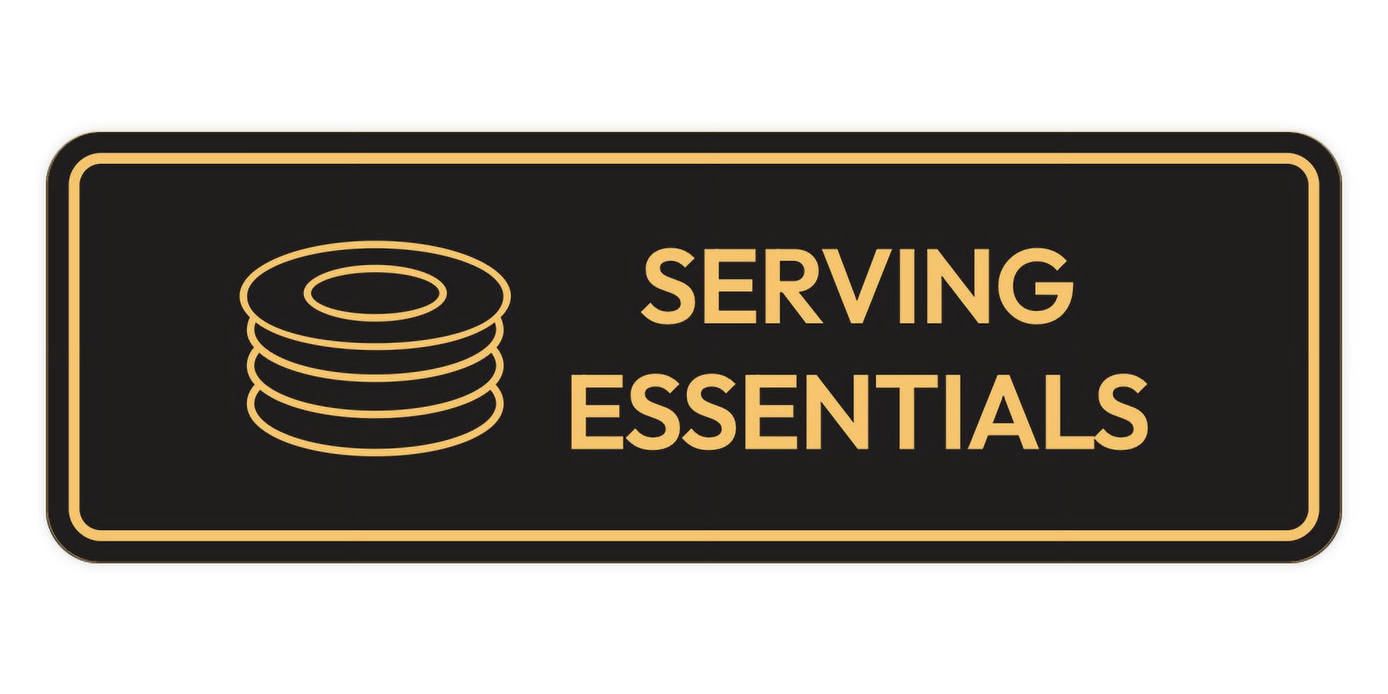 Signs ByLITA Standard Serving Essentials Door or Wall Sign Easy ...