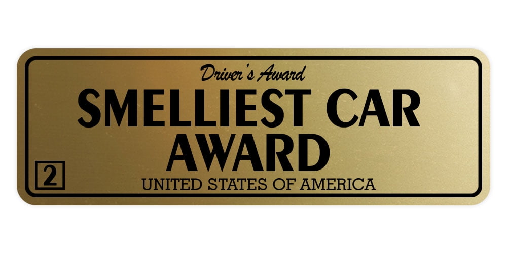 Signs ByLITA Standard Smelliest Car Award Sign (Brushed Gold) - Small ...