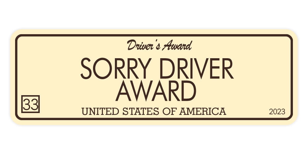 Signs ByLITA Standard Sorry Driver Award Sign (Ivory/Dark Brown ...
