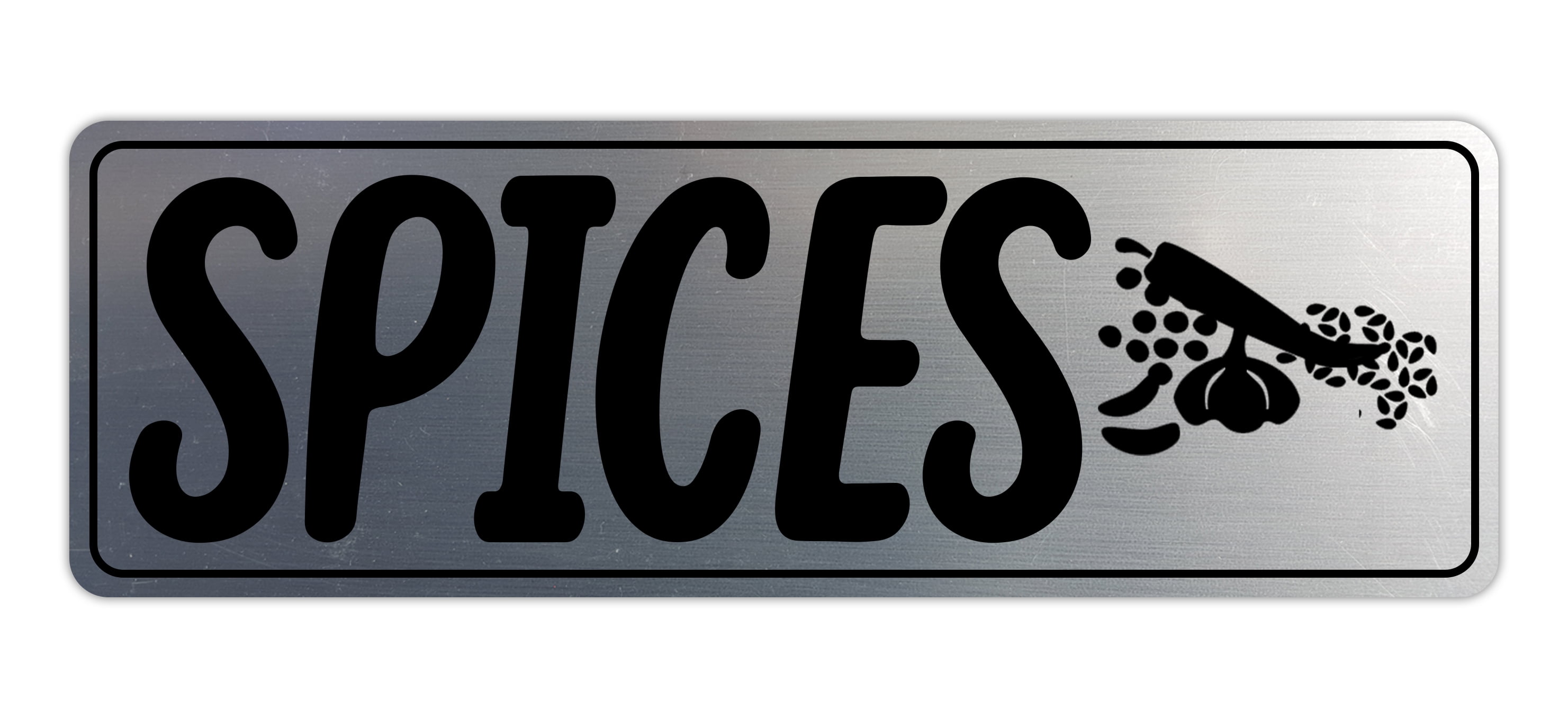 Signs ByLITA Standard Spices Sign (Brushed Silver) - Large - Walmart.com