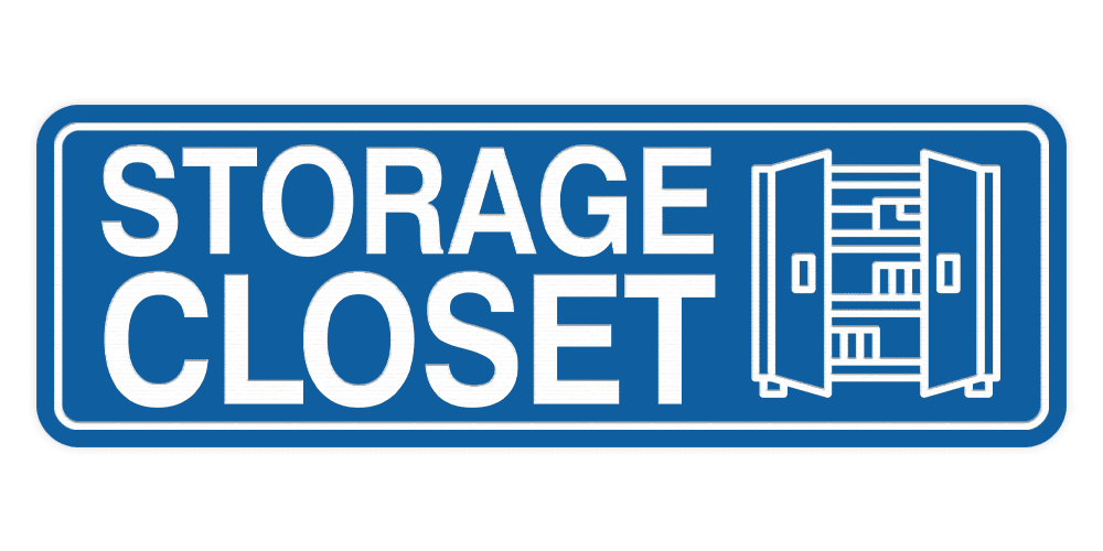 Signs ByLITA Standard Storage Closet Sign (Blue) - Small - Walmart.com