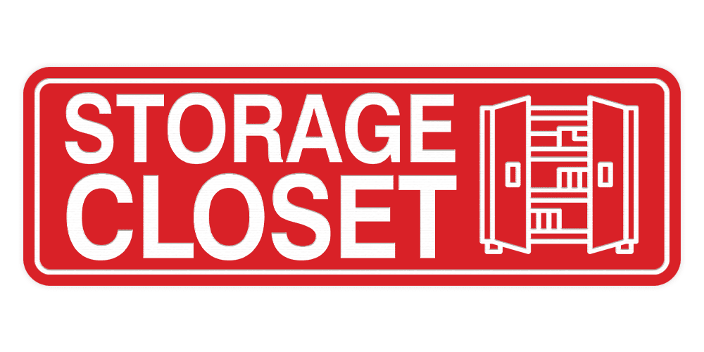 Signs ByLITA Standard Storage Closet Sign (Red) - Large - Walmart.com