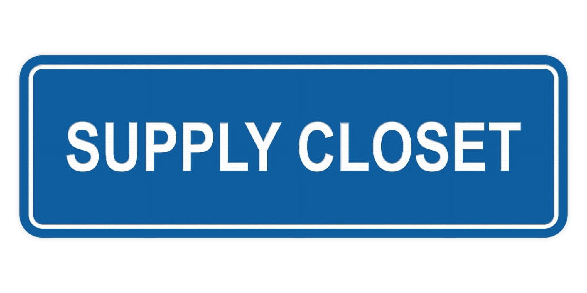 Signs ByLITA Standard Supply Closet Wall or Door Sign | Office Storage ...