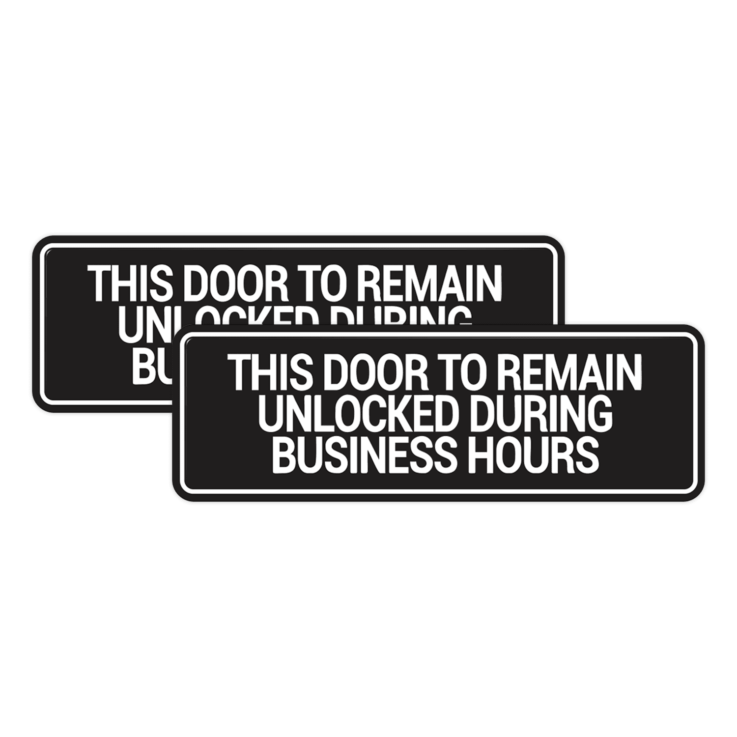 Signs ByLITA Standard This Door To Remain Unlocked During Business ...
