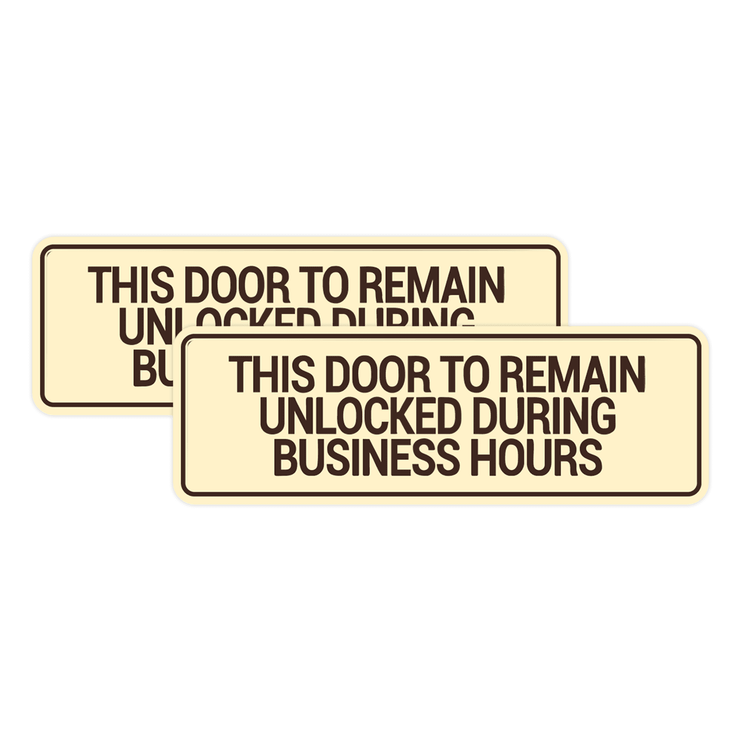 Signs ByLITA Standard This Door To Remain Unlocked During Business ...