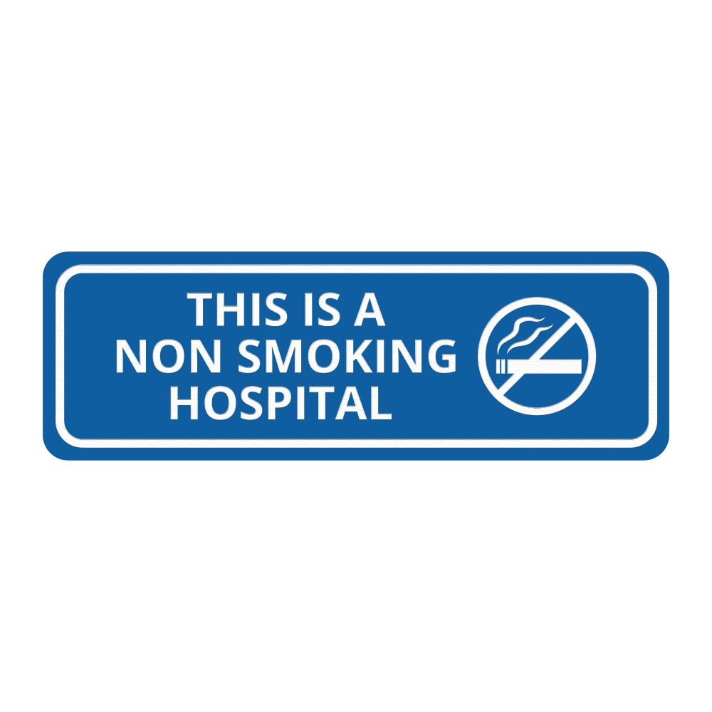 Signs ByLITA Standard This Is A Non Smoking Hospital Door or Wall Sign ...